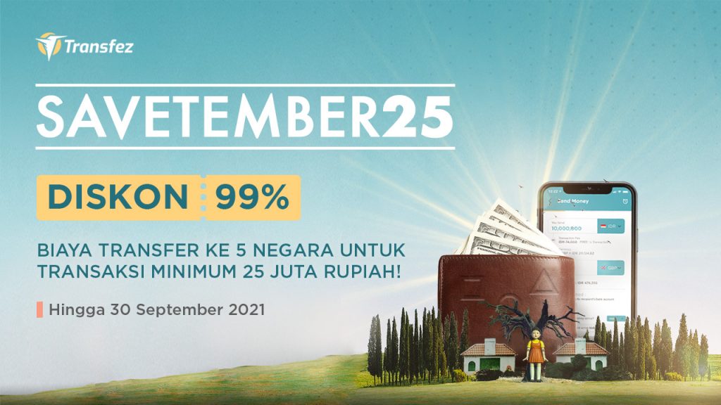 Diskon Biaya Transaksi 99% Di SAVETEMBER25 | Transfez