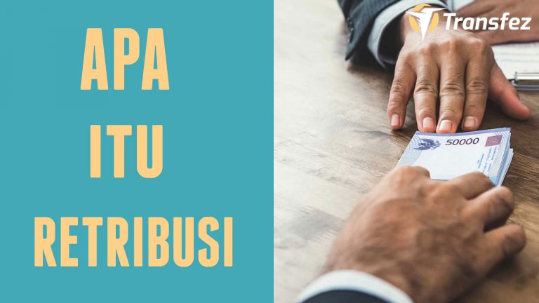Retribusi: Pengertian, Jenis, Tarif Dan Contoh Lengkapnya