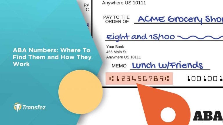 ABA Numbers: Where To Find Them And How They Work | Transfez