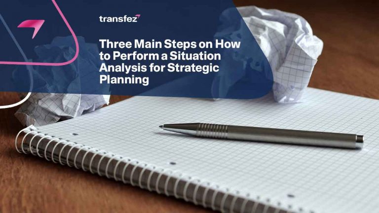 How To Perform A Situation Analysis For Strategic Planning
